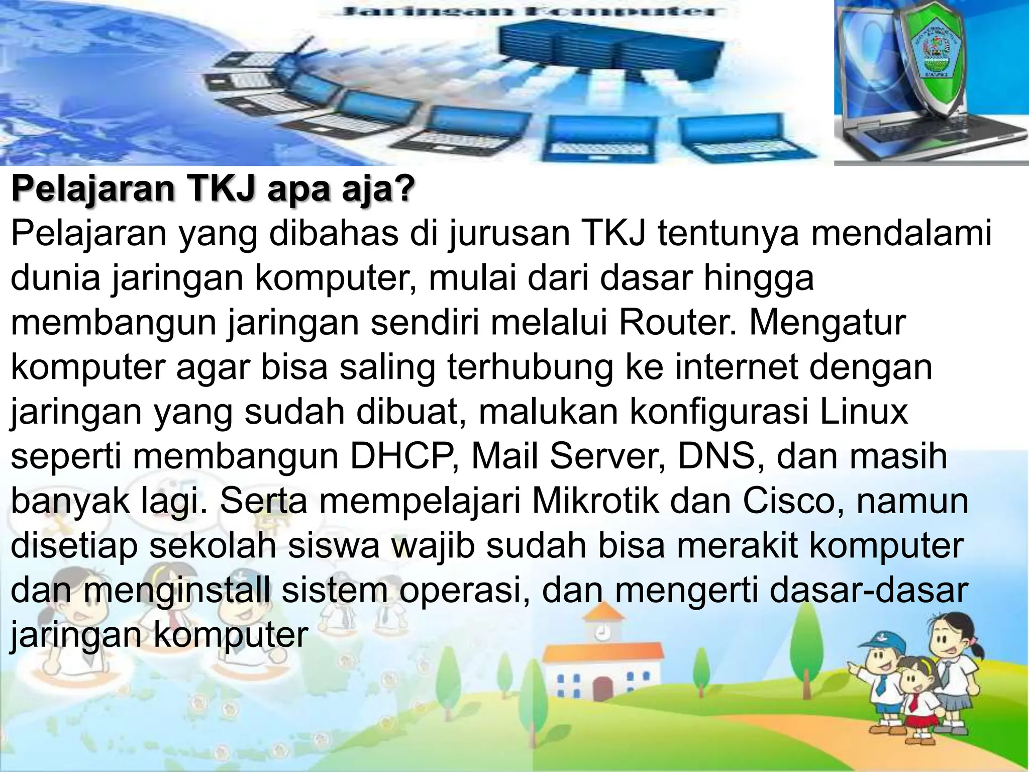 PPT TEKNIK KOMPUTER JARINGAN SMK SEHATI KARAWANG | PPT