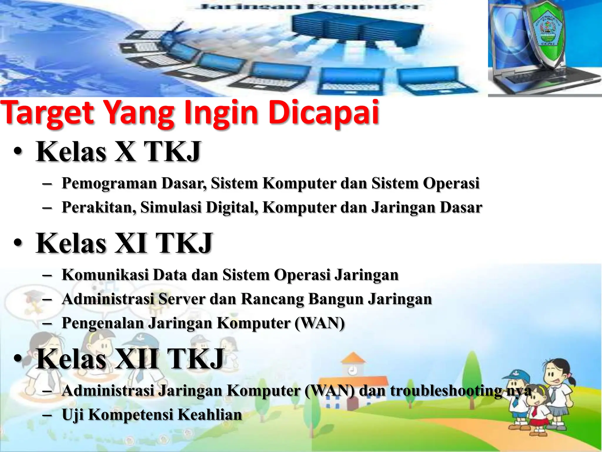 PPT TEKNIK KOMPUTER JARINGAN SMK SEHATI KARAWANG | PPT