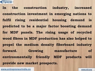 Start Business of Medium Density Fiberboard (MDF) Production ...