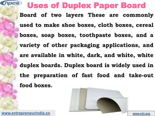 Uses of paper board store
