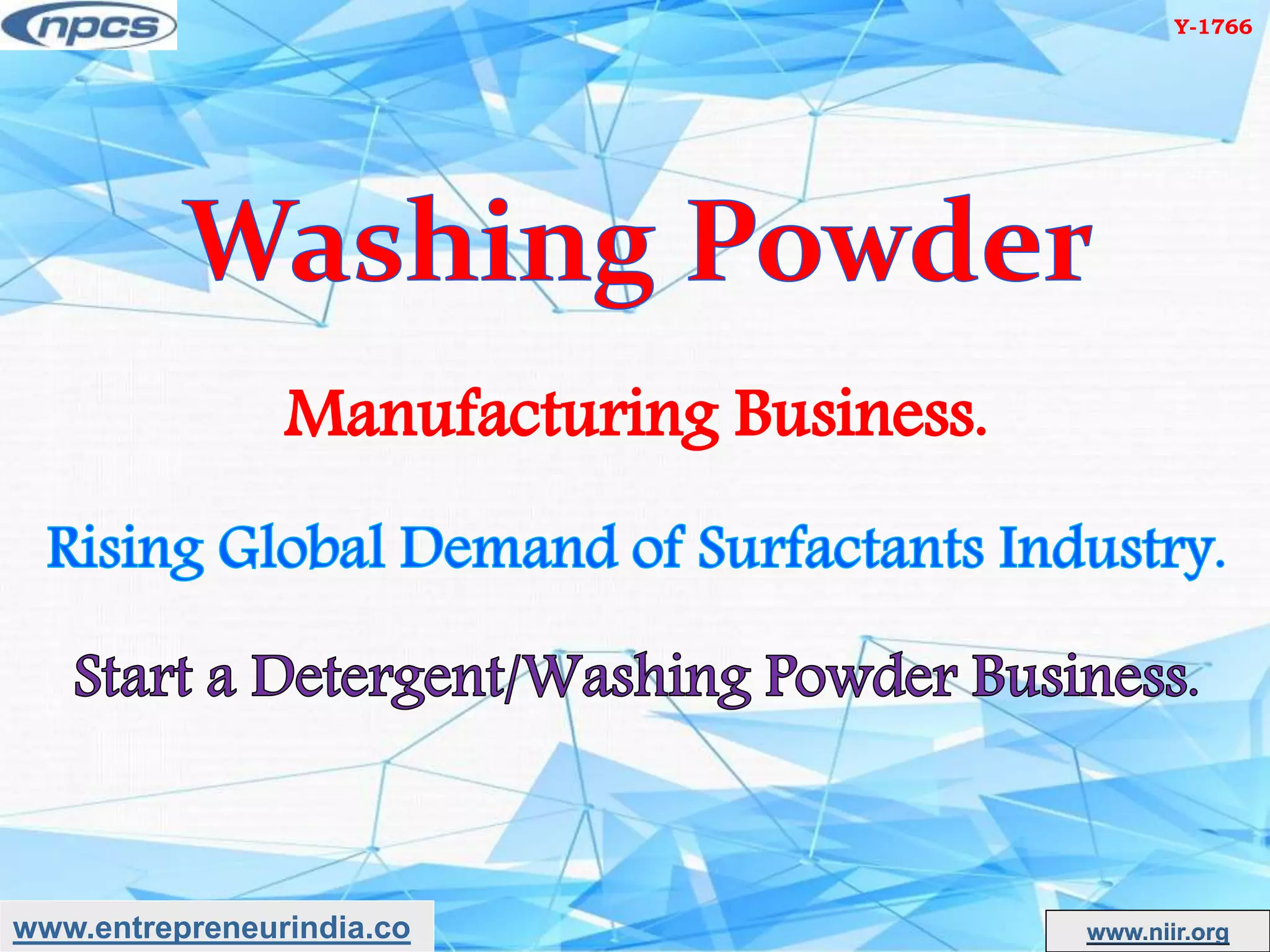 Washing Powder Manufacturing Business. Rising Global Demand of ...