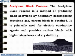 Lucrative Business Opportunities in Manufacturing of Carbon Black. | PPTX