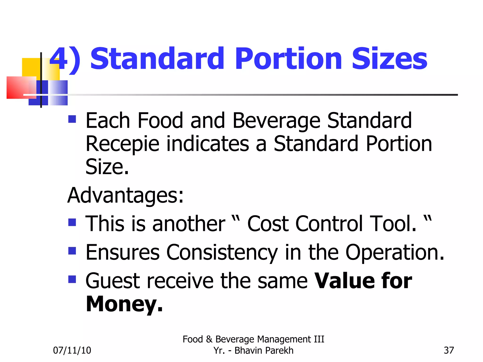 Standard Recepies, Standard Specifications, Yield Analysis | PPT