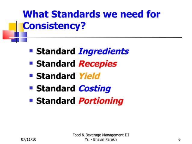 Standard Recepies, Standard Specifications, Yield Analysis | PPT ...