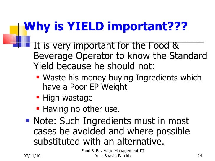 Standard Recepies, Standard Specifications, Yield Analysis