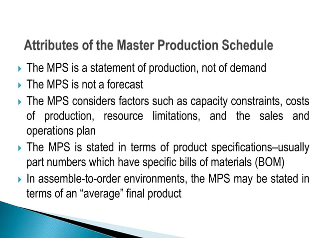 MASTER PRODUCTION SCHEDULE (MPS).pptx