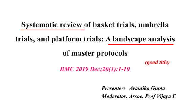 Systematic review of master protocols | PPTX