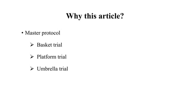 Systematic review of master protocols | PPTX