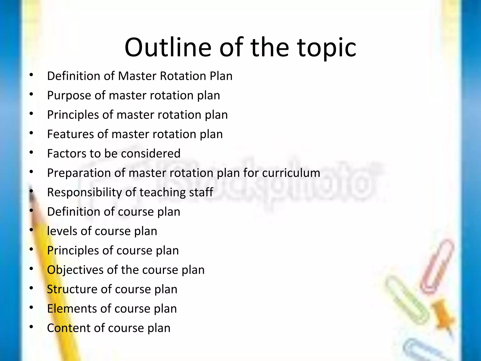 Master rotation plan | PPT