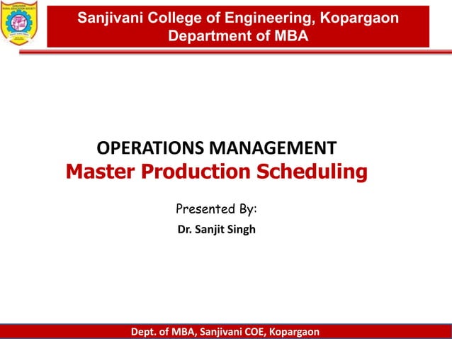 OPERATIONS MANAGEMENT - Master Production Scheduling | PPTX