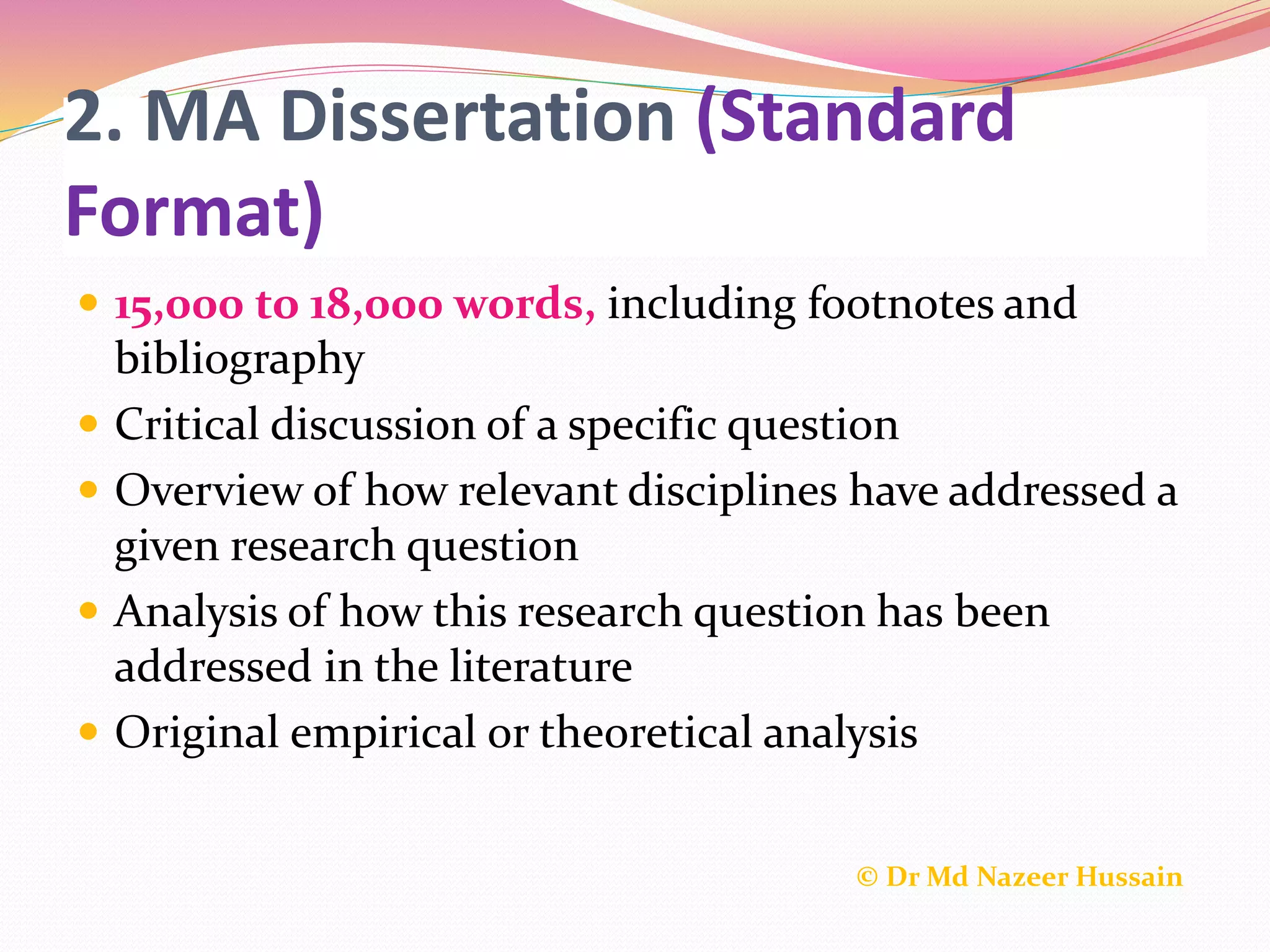 Master's Dissertation Guidelines by Dr Md Nazeer Hussain | PPT