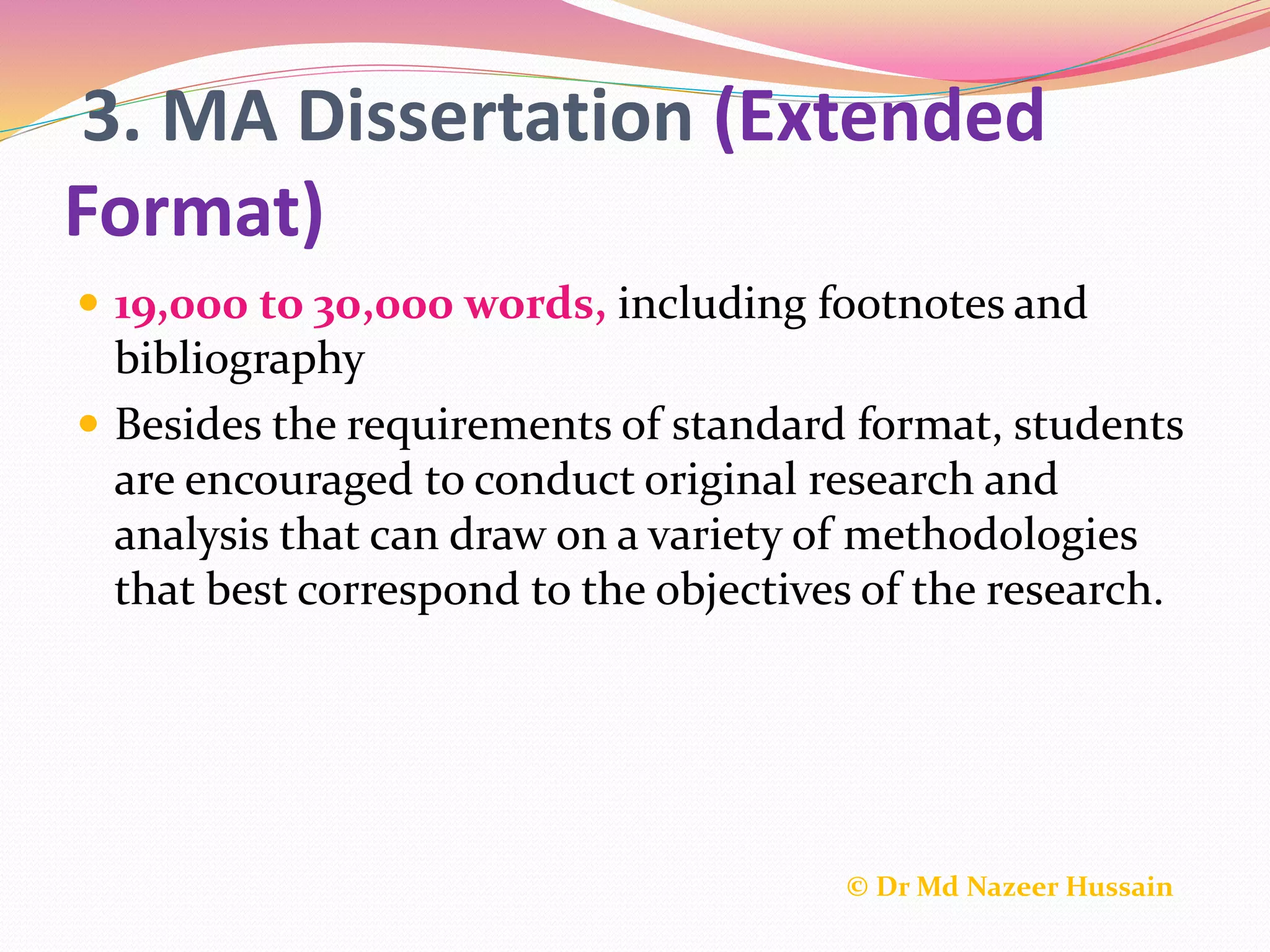 Master's Dissertation Guidelines by Dr Md Nazeer Hussain | PPTX