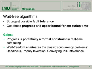 Wait-free data structures on embedded multi-core systems | PPT