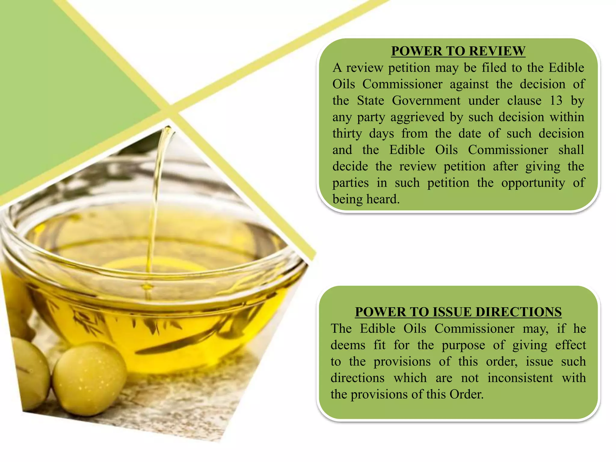 THE EDIBLE OILS PACKAGING (REGULATION) ORDER 1998 | PPTX