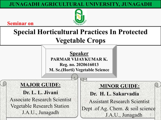 Special Horticultural Practices under protected Vegetable Crops | PPTX