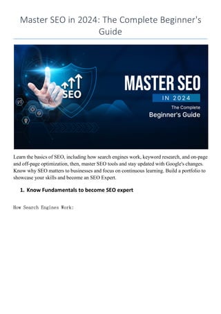 Master SEO in 2024 - The Complete Beginner's Guide | PDF