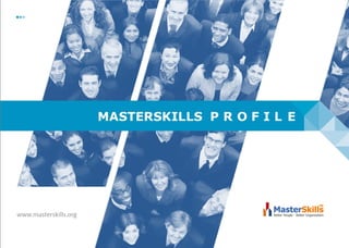 Masterskills profile | PPT
