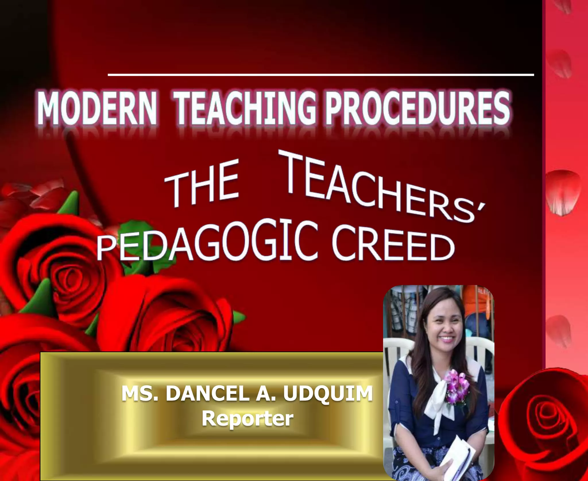 Teachers' Pedagogic Creed | PPT
