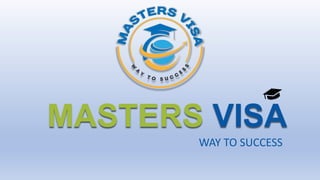 Masters Visa Overseas Education https://mastersvisa.com/ | PPT