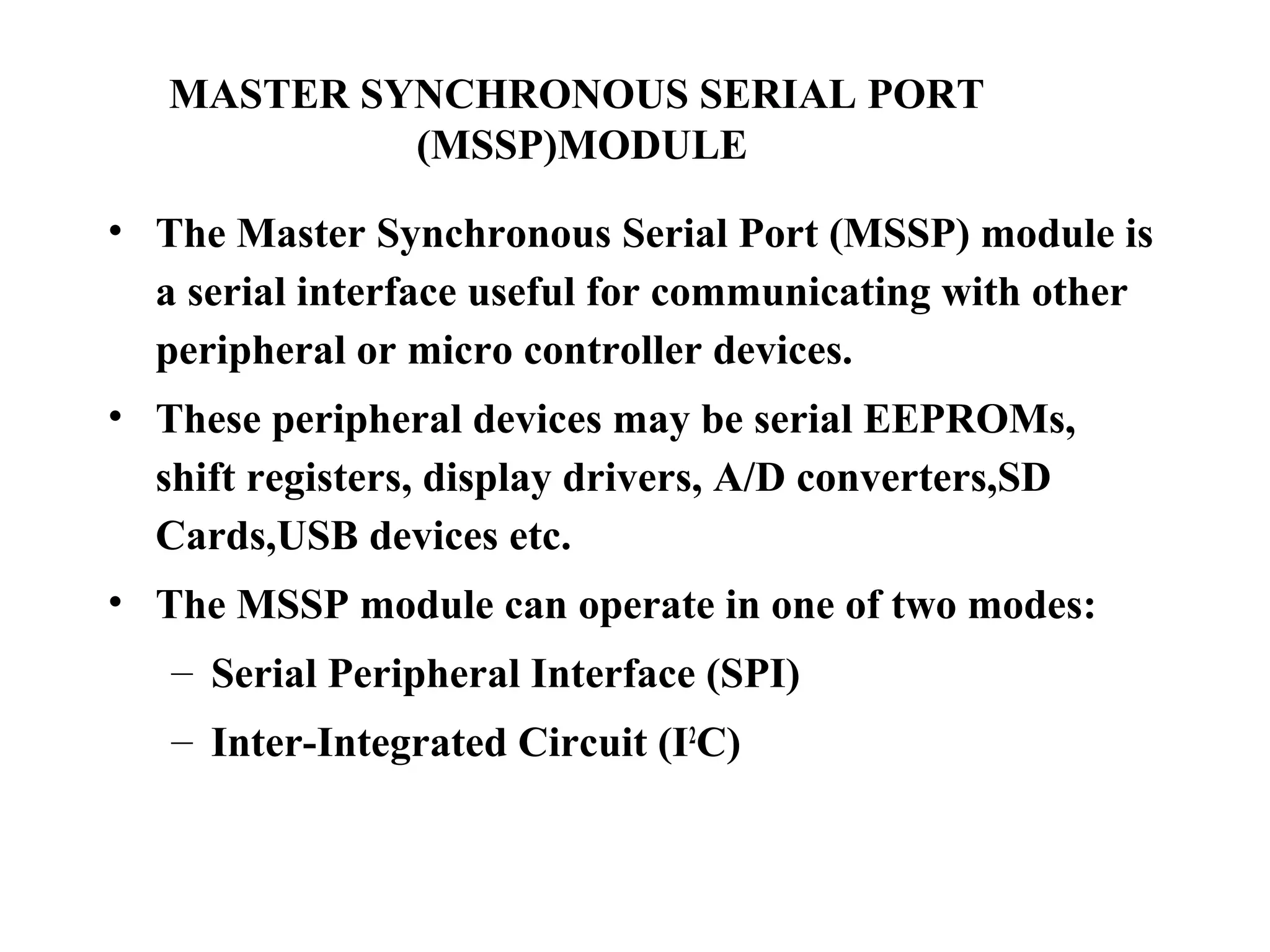 Master synchronous serial port (mssp) | PPT