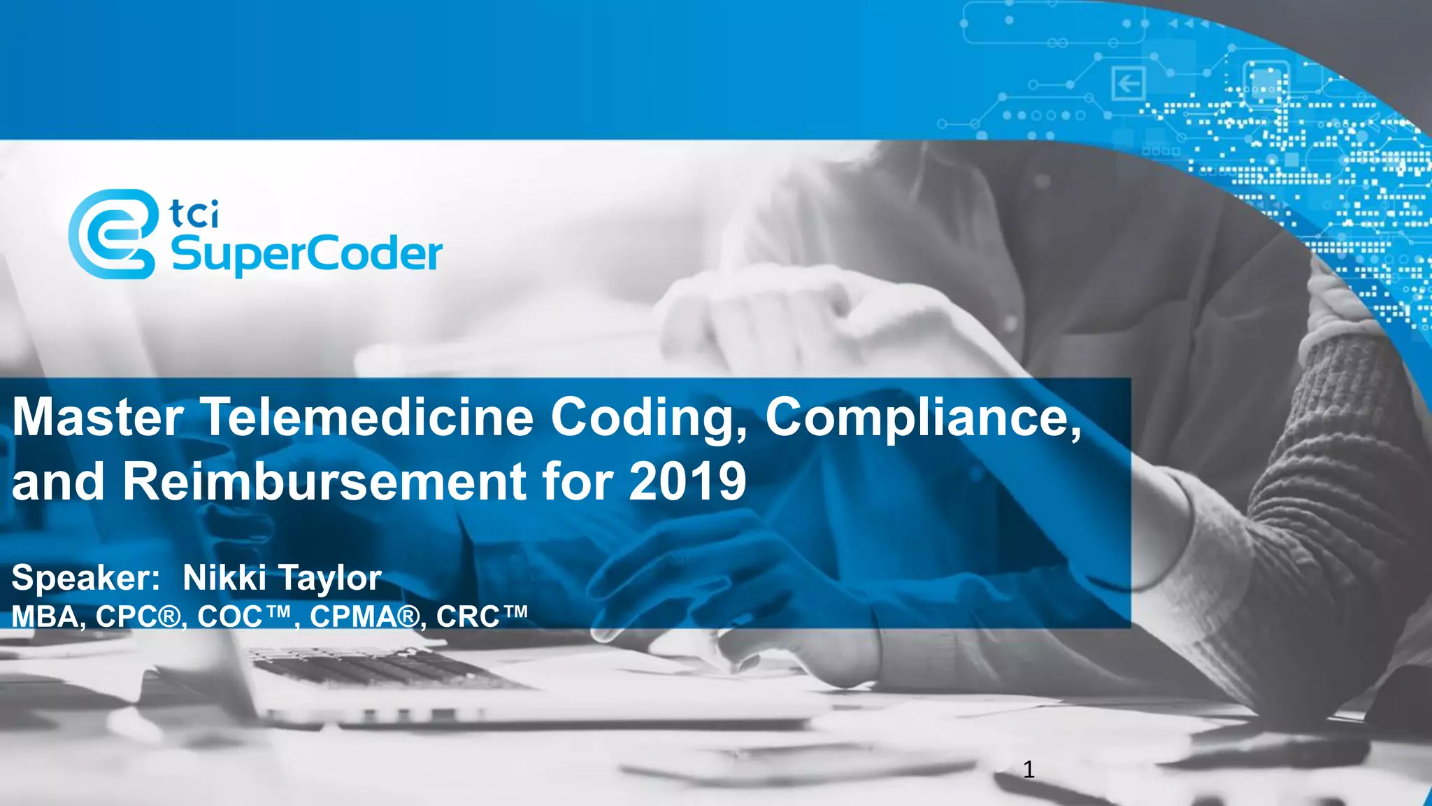 Master Telemedicine Coding, Compliance, and Reimbursement for 2019 | PDF