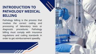 Master the Art of Pathology Billing.pptx