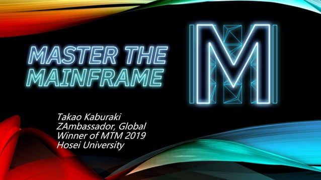 Master the mainframe 2020のご紹介 | PPT