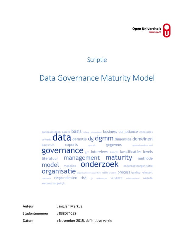 Master Thesis Data Governance Maturity Model - Jan Merkus MSc | PDF