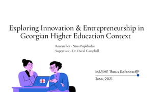 Master thesis defence Nino Popkhadze _2021_MARIHE | PPTX