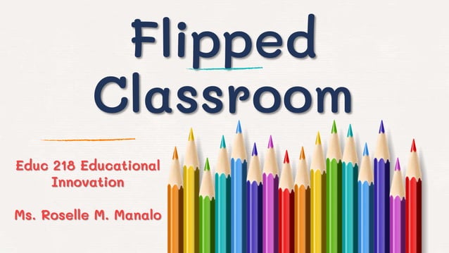 Mastery Learning - Flipped Classroom | PPTX | Education industry ...