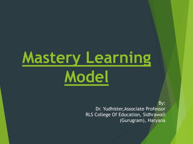 Mastery learning model | PPTX