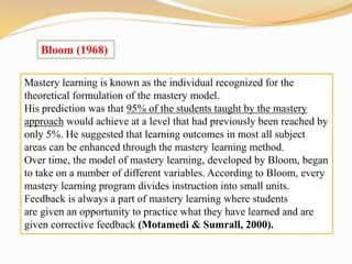 Mastery learning models ppt | PPTX