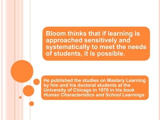 Mastery learning IN EDUCATION sunum (1) | PPTX | Primary Education ...