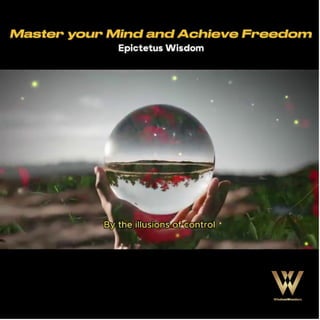 Master Your Mind and Achieve Freedom (WisdomWondersWhispers).pdf