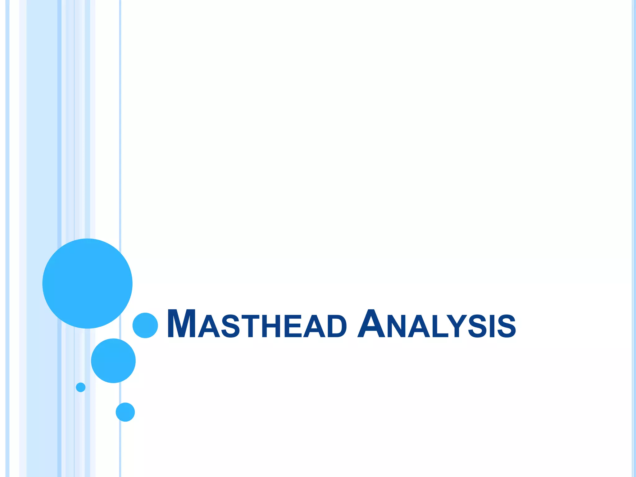 Masthead analysis | PPTX