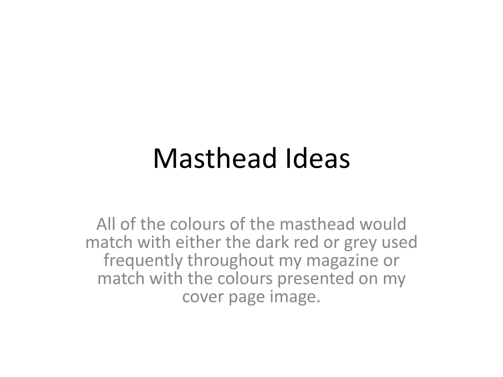 Masthead ideas | PPTX