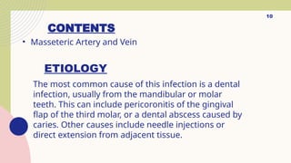 Masticator Space Abscesses of Face .pptx