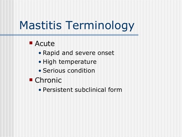Acute, Subclinical, And Subacute Mastitis – JCDAT