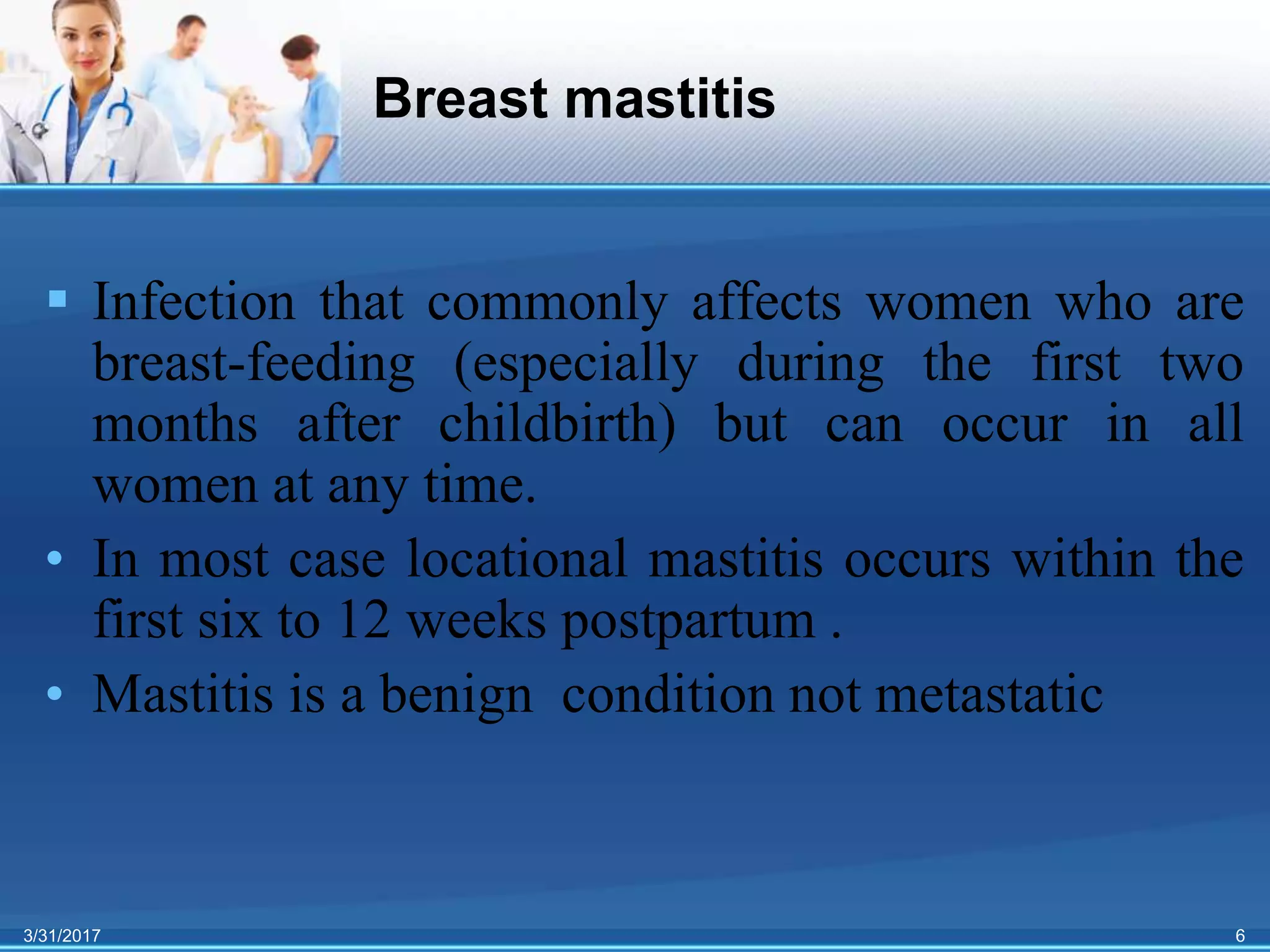 Mastitis BY Norbert at UR- CMHS - CLINICAL MEDICINE | PPT