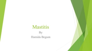 Mastitis | PPTX