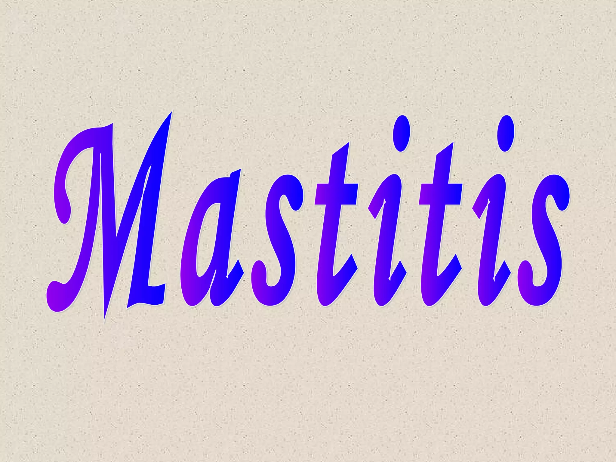 Mastitis (2) | PPT