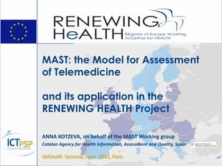 MAST and its application in RENEWING HEALTH | PPTX