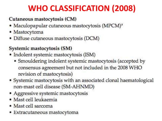 Mastocytosis (Cutaneous and Systemic) | PPTX