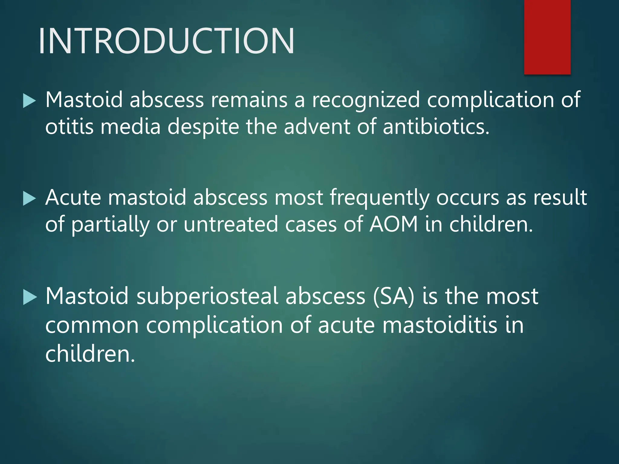 MASTOID ABSCESS, ear nose and throat presentation | PPT