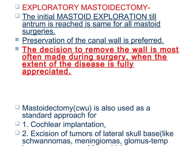 Mastoidectomy | PPT | Ear, Nose and Throat Conditions | Diseases and Conditions