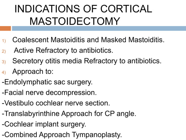 Mastoidectomy; Types, Indications, Procedure | PDF