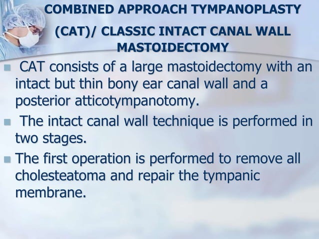 Mastoidectomy (by drdhiru456) | PPTX