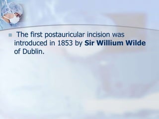 Mastoidectomy (by drdhiru456) | PPTX