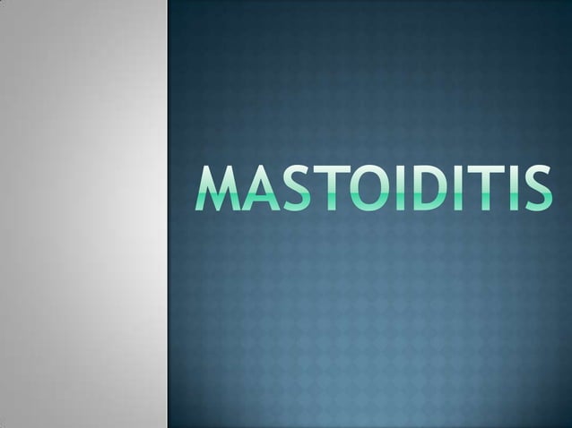 Mastoiditis | PPT