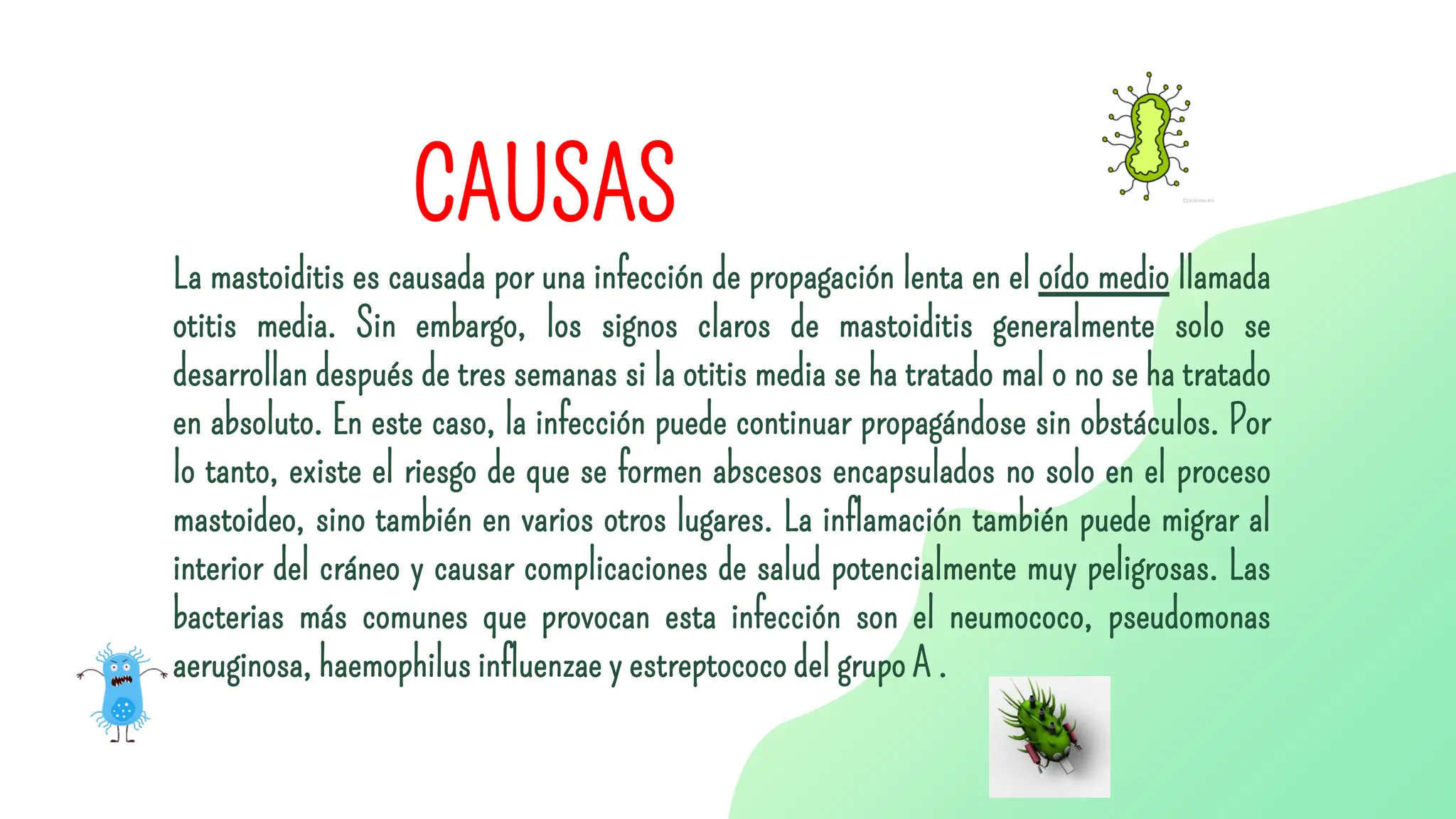 QUE ES LA MASTOIDITIS? QUE ES LO QUE OCASIONA | PDF